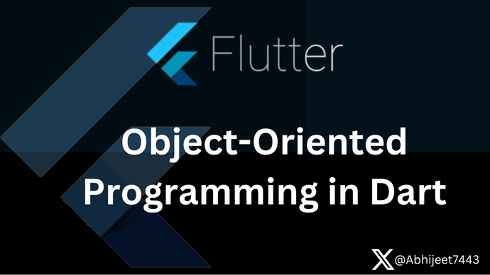 Object-Oriented Programming in Dart